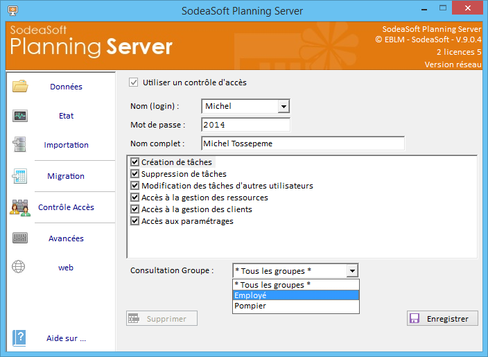 Planning - gestion des droits utilisateurs du logiciel Planning - gestion des droits utilisateurs du logiciel
